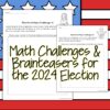 Election Math Challenges & Brainteasers