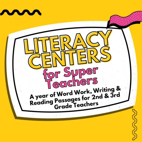 Literacy Centers for Super Teachers